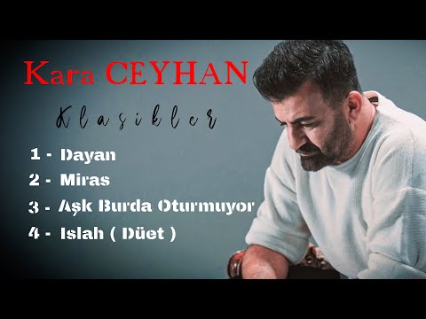 Kara Ceyhan Klasikleri | Uzun Versiyon