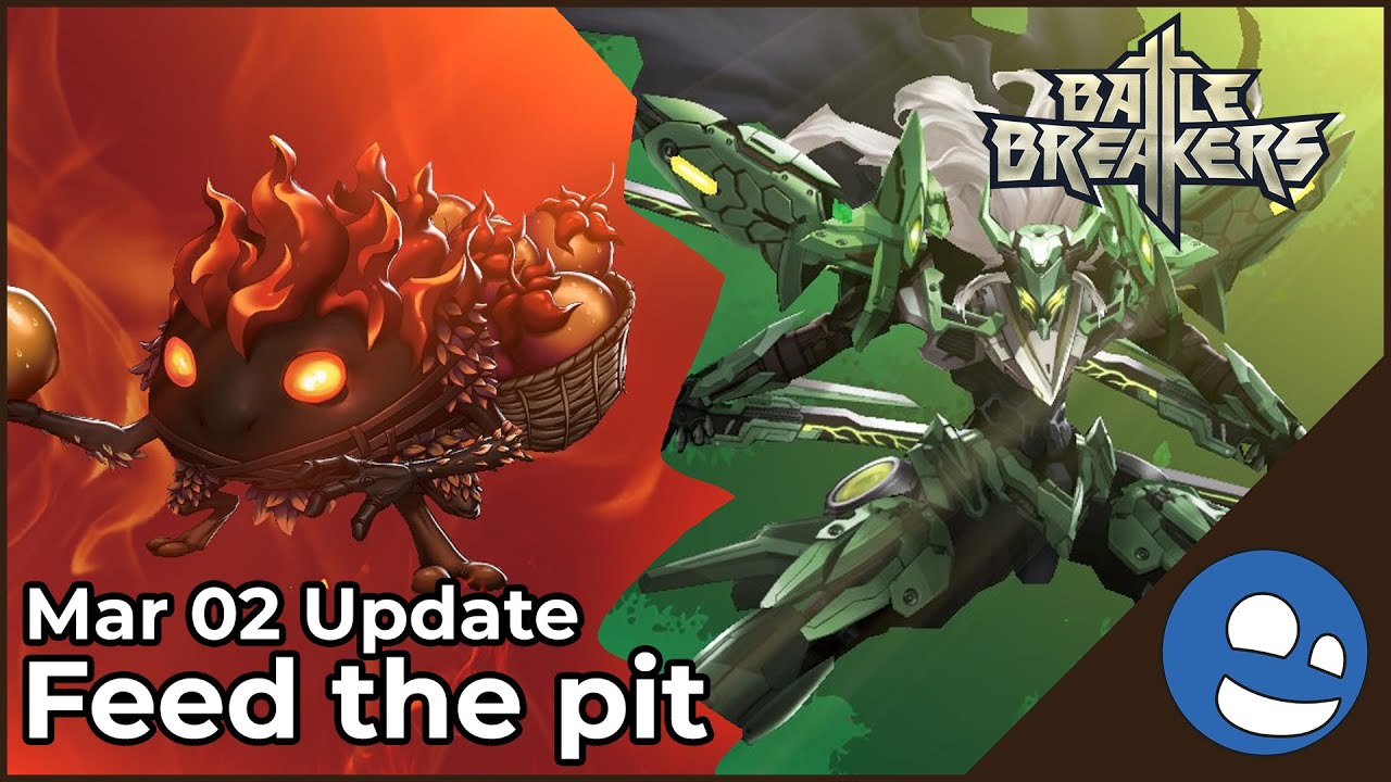 March 02, 2020 Weekly Update - FEED THE PIT! Battle Breakers - YouTube
