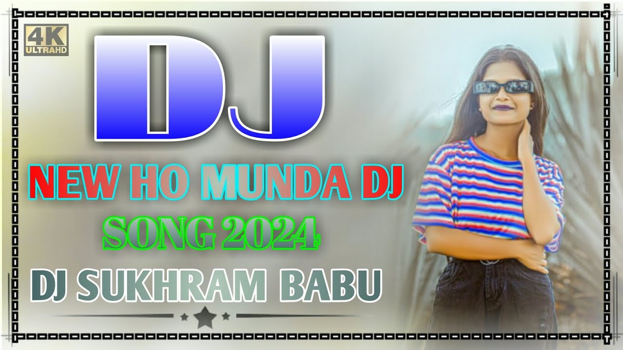 aagarbati/new ho munda dj song 2024//ho munda video song//new ho munda dj song 2024//dj sukhram ...
