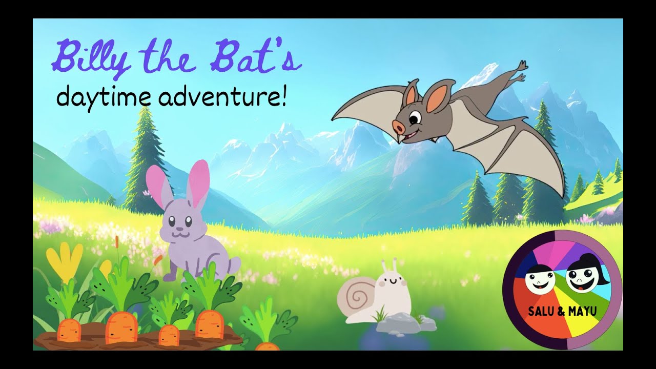 Billy the Bat's Daytime Adventure | A Bat story for kids in English ...