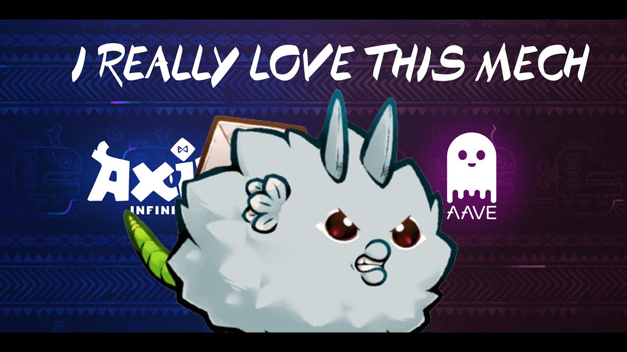 I love this new Mech | Axie Infinity - YouTube