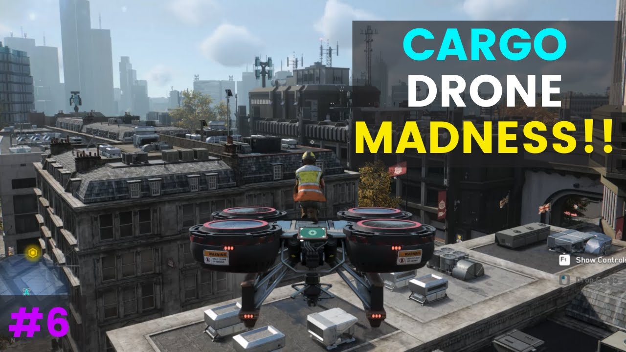 CARGO DRONE MADNESS | WATCH DOGS LEGION GAMEPLAY #6 - YouTube