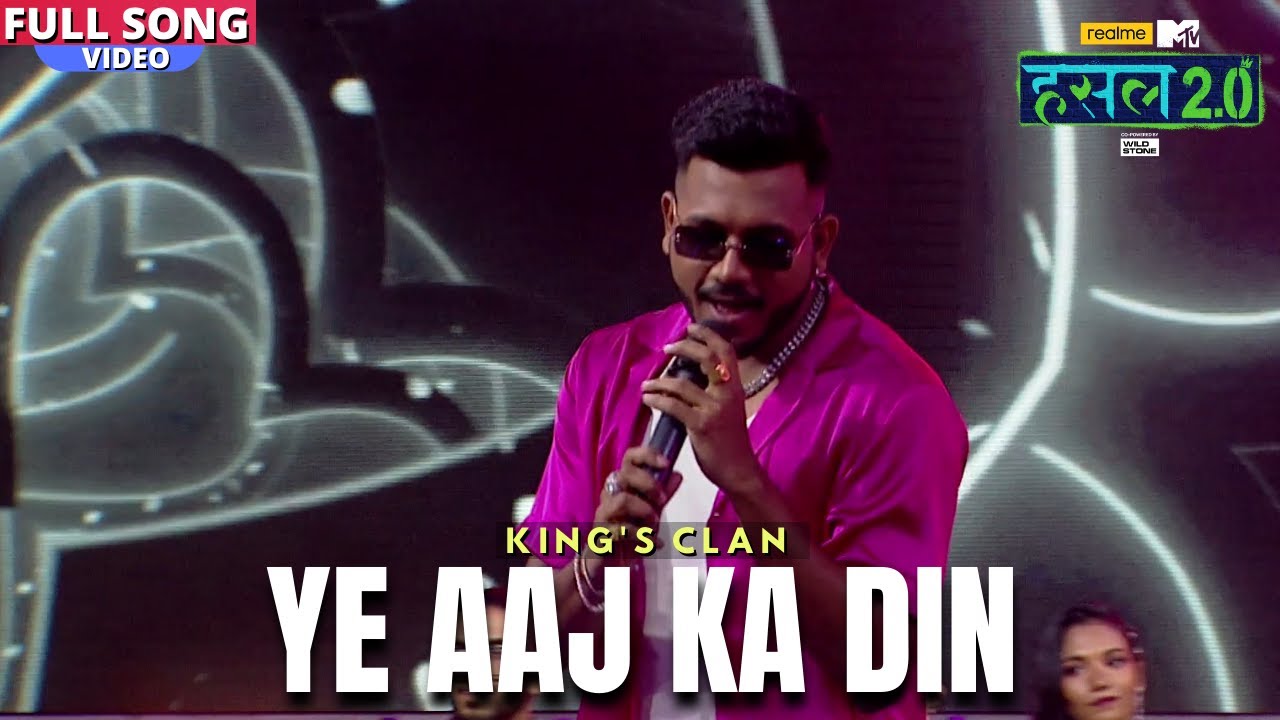Ye aaj ka din | Kings clan | Hustle 2.0 - YouTube