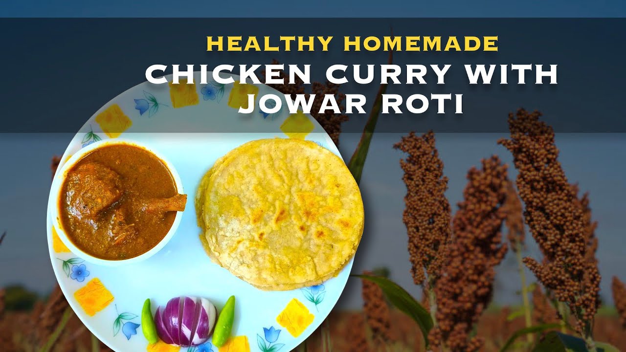 Special Lunch Chicken Curry with Jowar Roti (Jonna Rottelu) in Telugu ...
