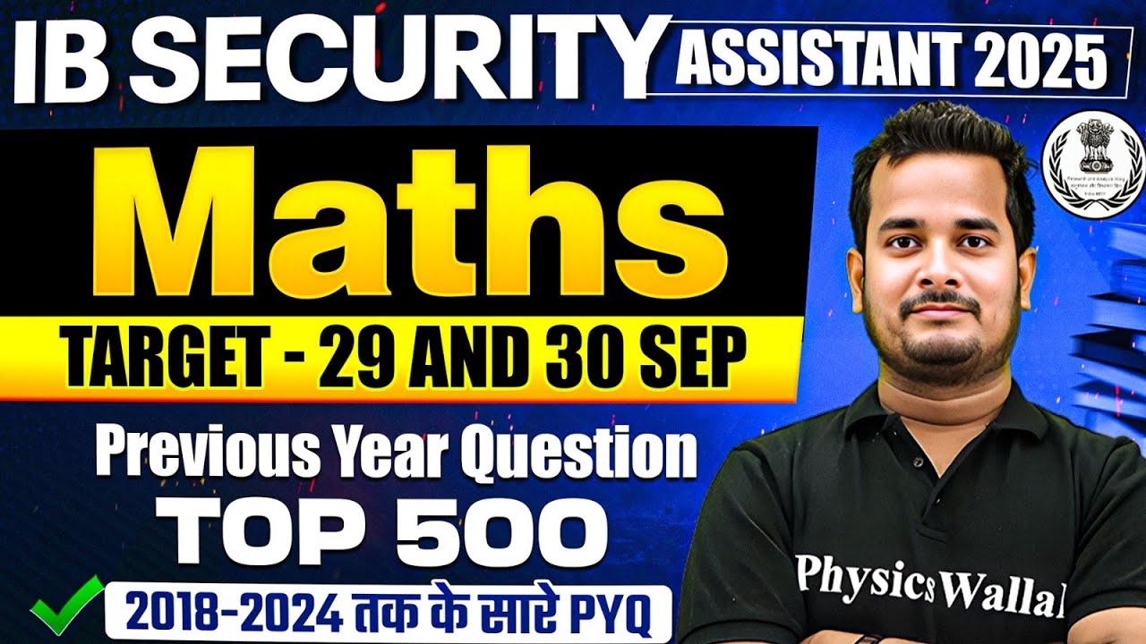 IB Security Assistant Maths Class 2025 | IB SA Math Practice Set | IB ...