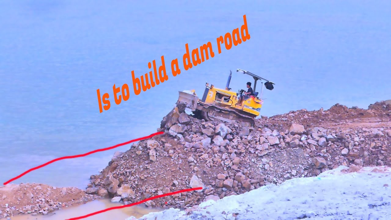 Great Project! Bulldozer's best is to build a dam road for many of the ...
