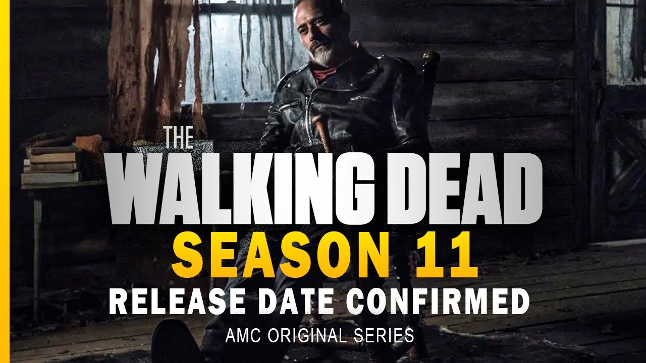 The Walking Dead Season 11 Release Date CONFIRMED - YouTube