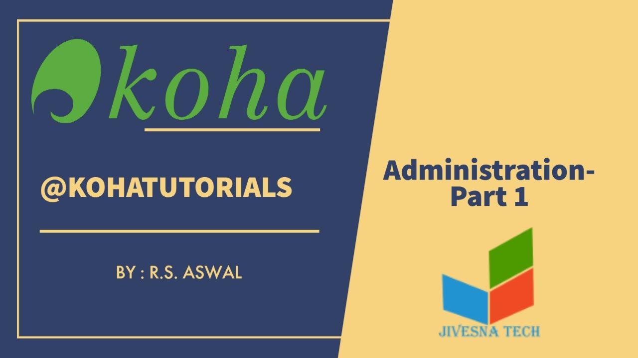 Koha Administration- Part 1 Basic Parameter - YouTube