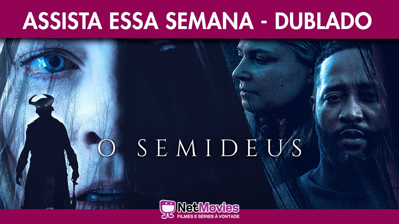 ⚠️VEM AÍ - ESSA SEMANA - "O Semideus"🌟- FILME COMPLETO E DUBLADO!⚠️ ...