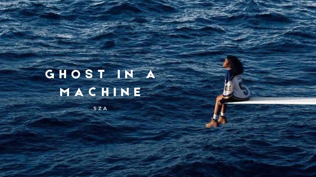 Ghost in the Machine - SZA 中文翻譯 - YouTube