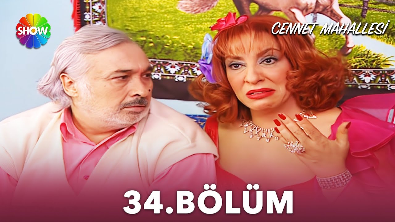 Cennet Mahallesi | 34. Bölüm - YouTube