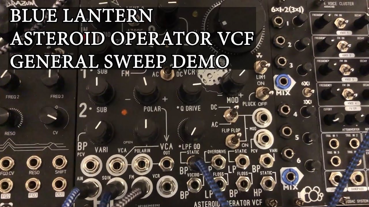 Blue Lantern Asteroid VCF (Voltage Controlled Filter) Demo - Basic ...
