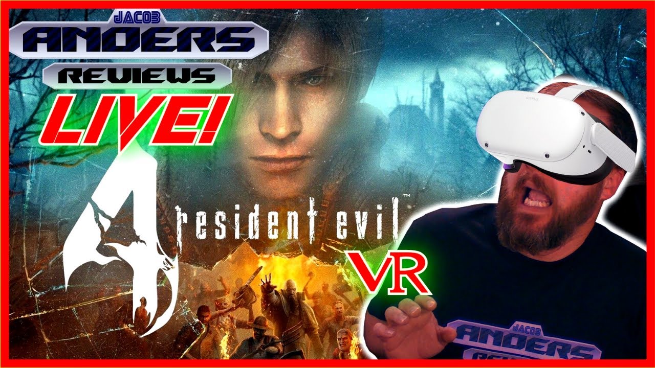 RESIDENT EVIL 4 VR (Part 3) Let's Finish This Thing! - JAR Livestream ...