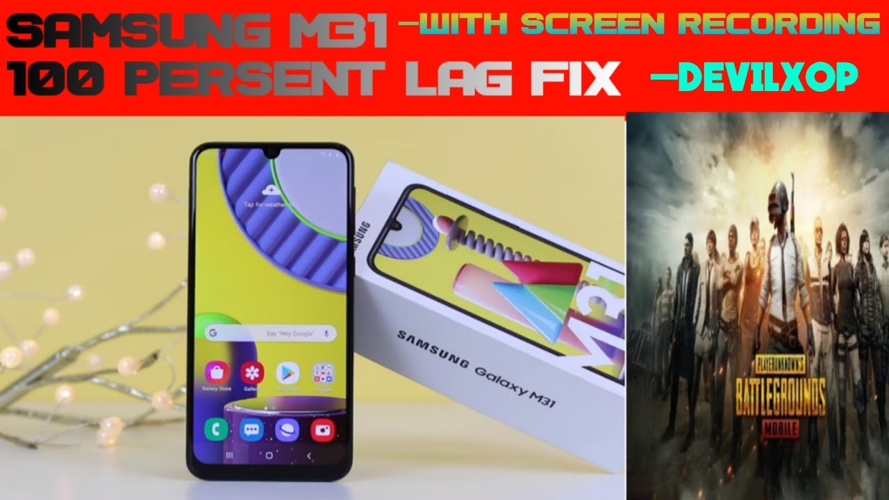 SAMSUNG M31 100 % LAG FIX WITH SCREEN RECORDING|| -- DEVILXOP - YouTube