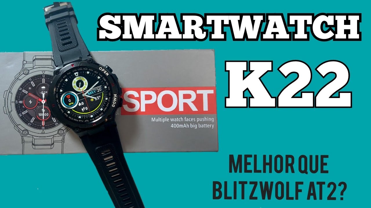 REVIEW DO SMARTWATCH K22 - LANÇAMENTO 2021- [REPLICA DO BLITZWOLF AT2 ...