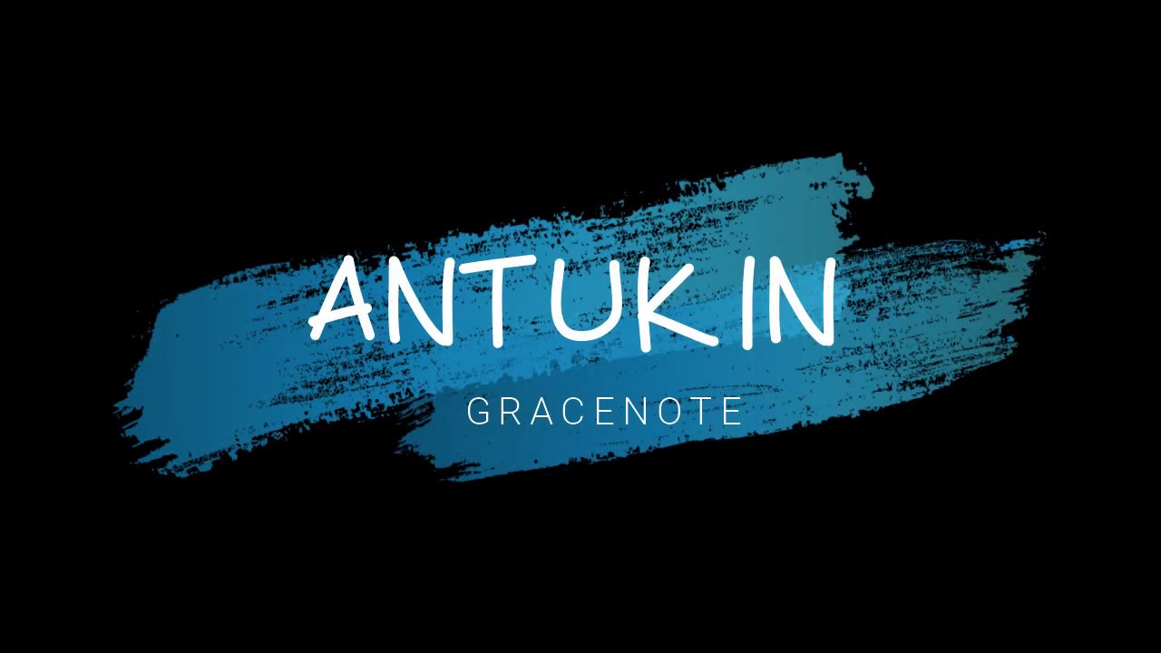Antukin - Gracenote (Lyrics) - YouTube