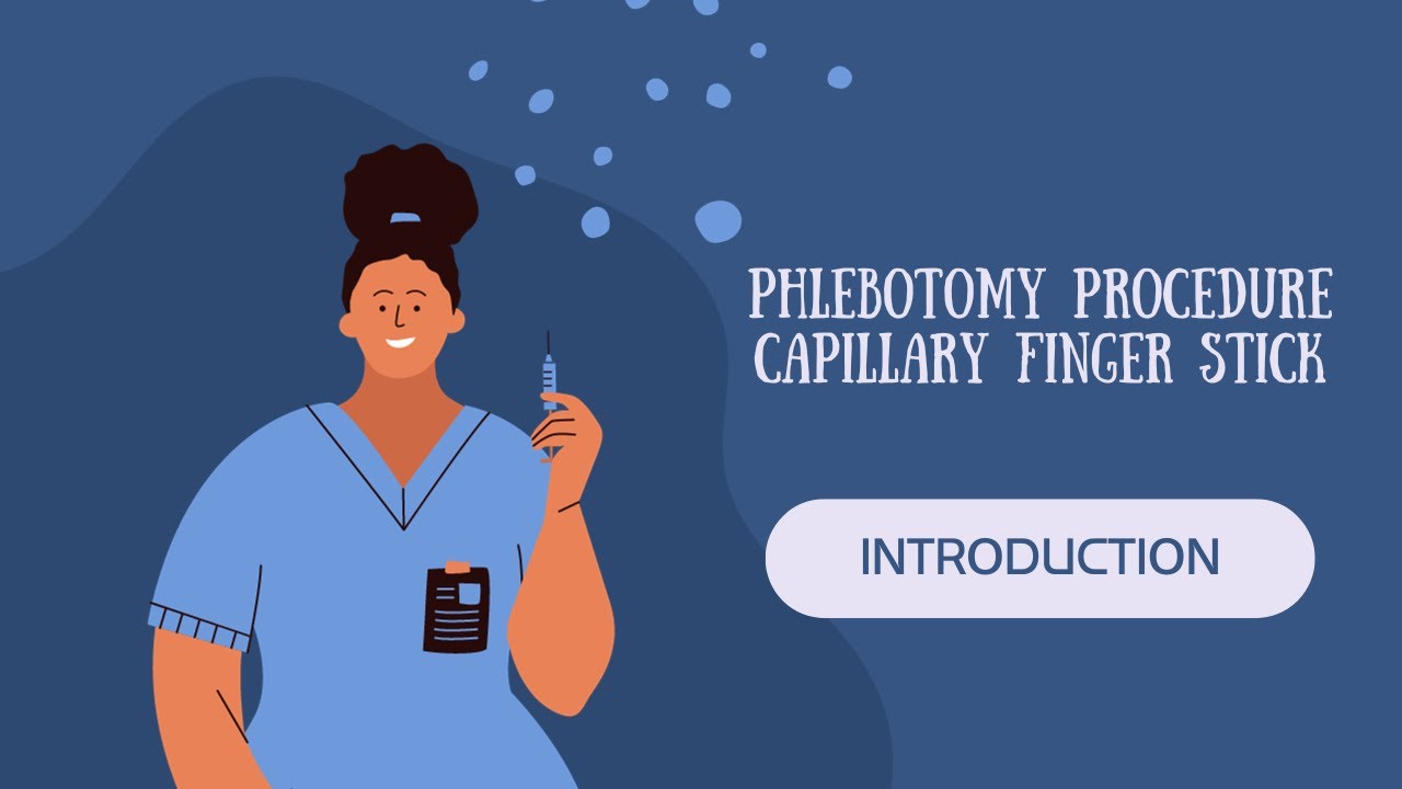 Phlebotomy Blood Draw | How to Perform A Step-by-Step Capillary Finger ...