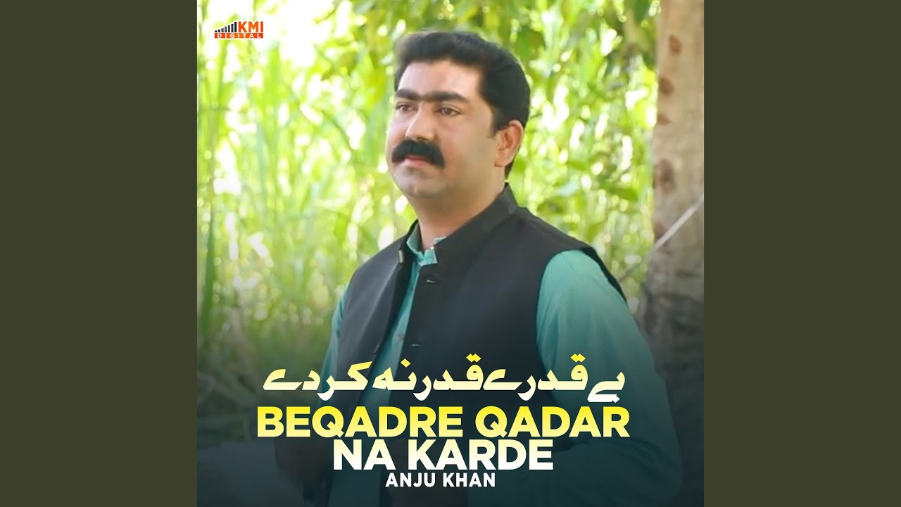 Beqadre Qadar Ka Karde - YouTube