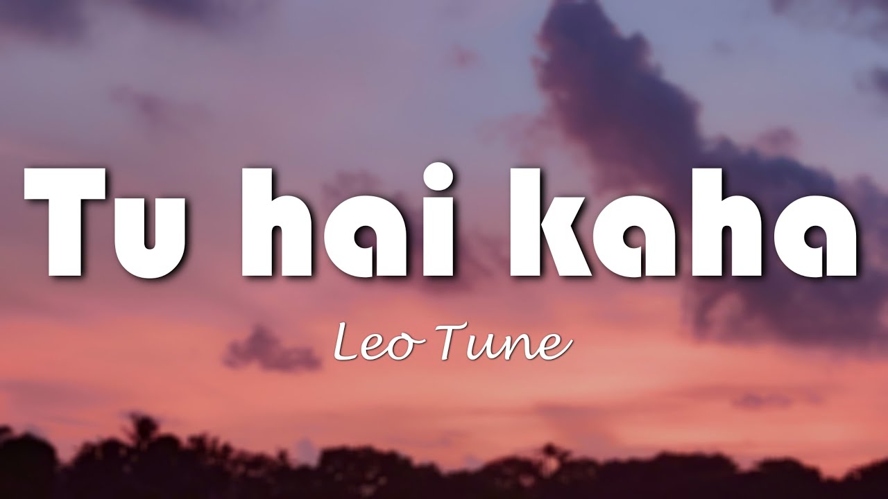Tu Hai Kaha – A Lost Soul’s Whisper (Lyrics) Official Hindi Lo-Fi ...