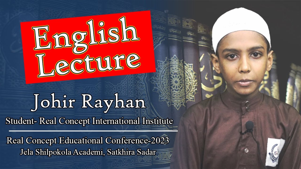 English Lecture by Johir Rayhan,Student Real Concept International ...