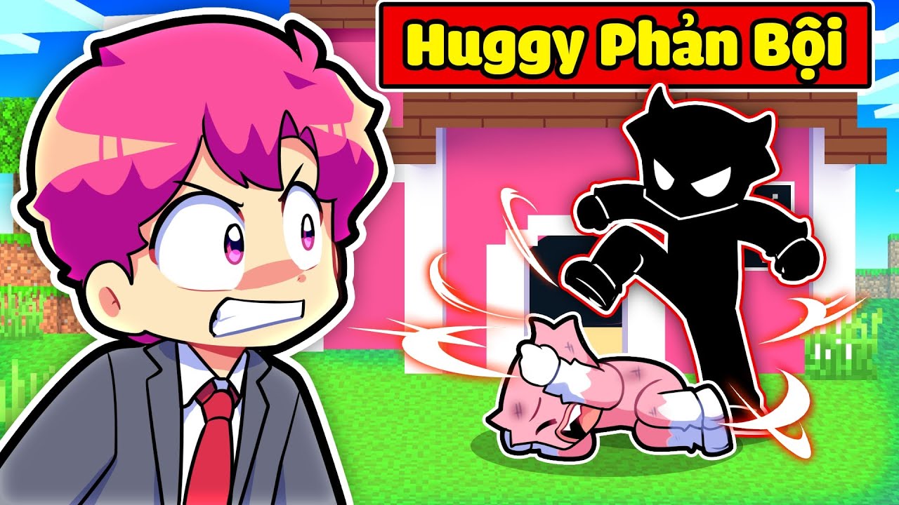 HIHA BẤT NGỜ KHI PHÁT HIỆN HUGGY PHẢN BỘI TRONG MINECRAFT*ĐẠI CHIẾN ...