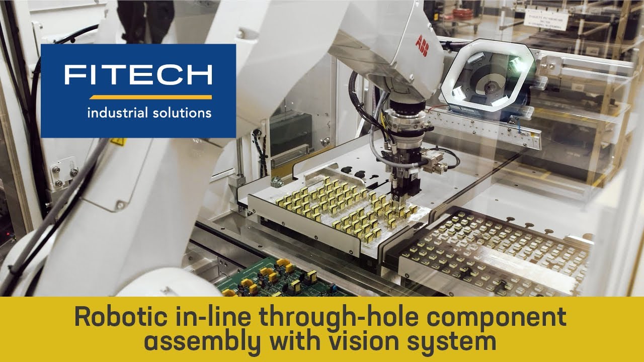 FITECH Automation - Robotic in-line through-hole component assembly ...