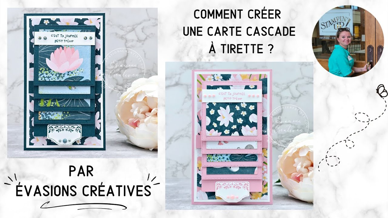 [ Tuto-Vidéo ] Comment créer une carte cascade à tirette ? par Évasions Créatives - YouTube