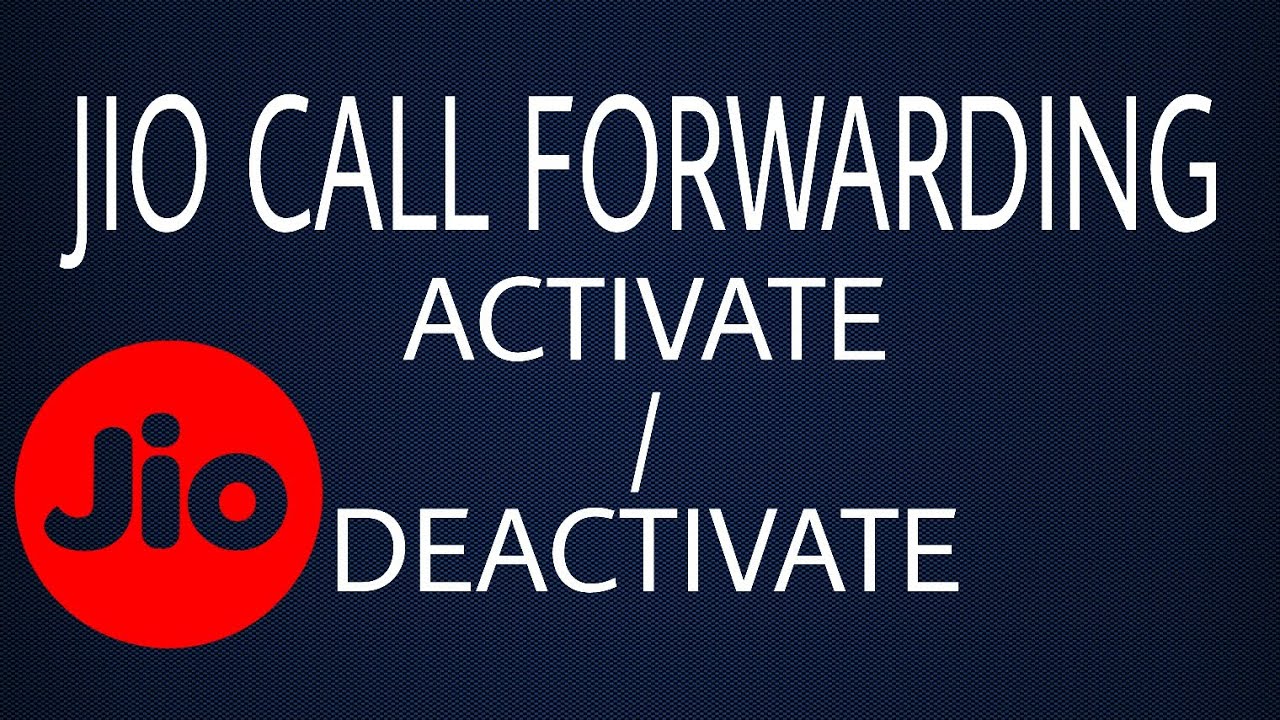 Jio Call Forwarding Activate Or Deactivate By All In One YouTube jio-call-forwarding-activate-or-deactivate-by-all-in-one-youtube