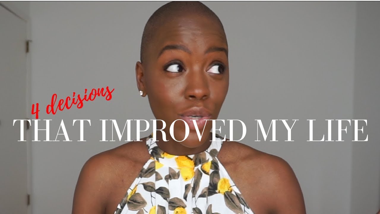THE 4 DECISIONS I'VE MADE THAT HAVE IMPROVED MY LIFE | STACEY FLOWERS ...