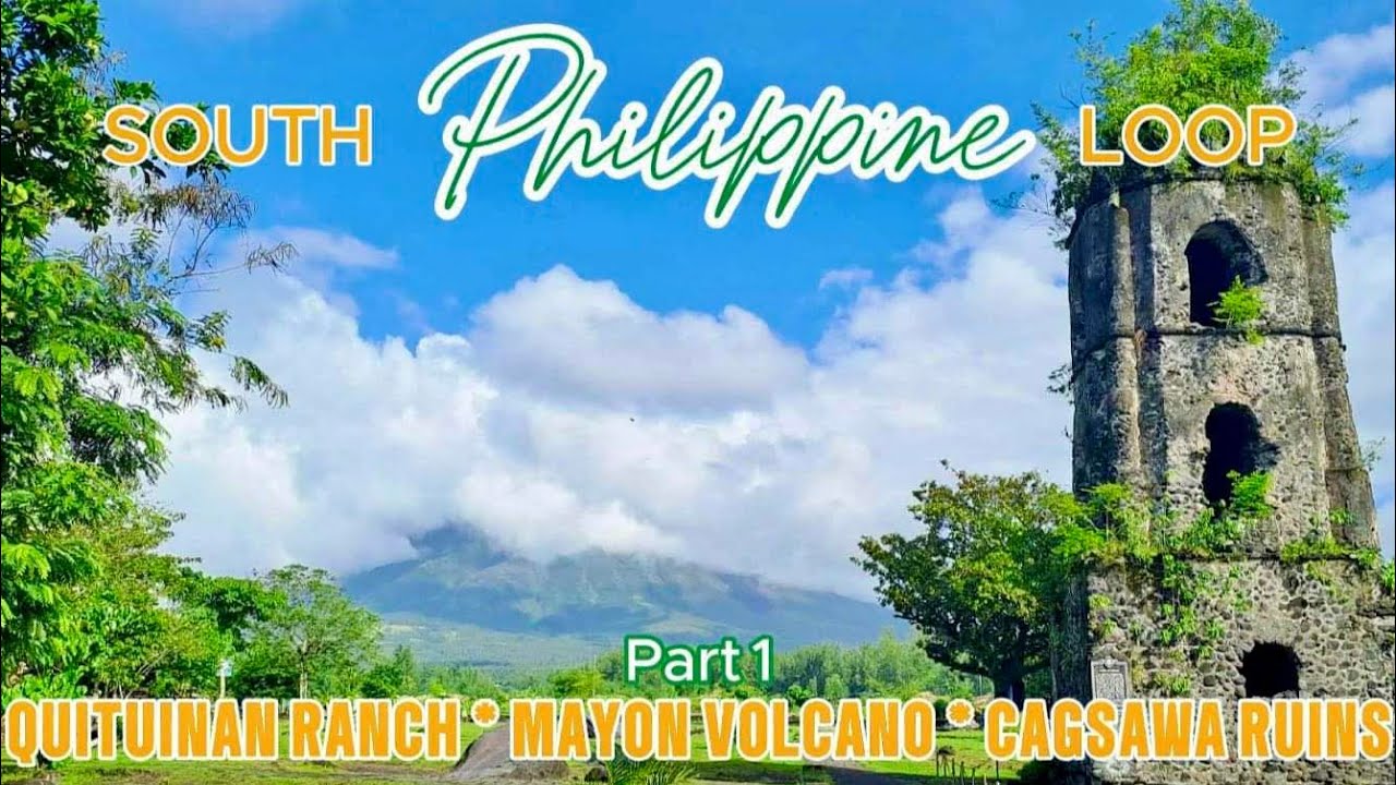 South Philippine Loop Part 1 | Muntinlupa to Albay | Quituinan Ranch ...