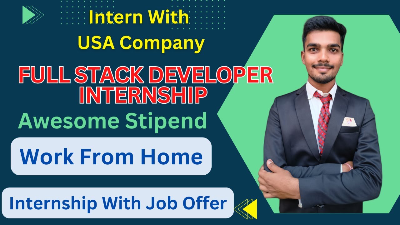 Fullstack Developer Paid Internship | Work in USA Company | Internships for college students ...