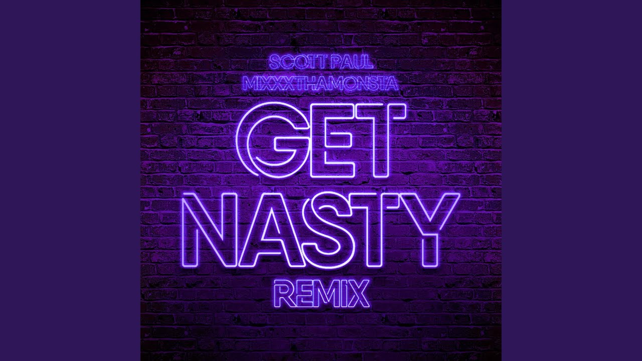 Get Nasty (feat. MixxxThaMonsta) (Remix) - YouTube