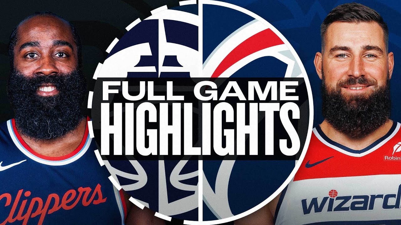 CLIPPERS at WIZARDS | FULL GAME HIGHLIGHTS | November 27, 2024 - YouTube