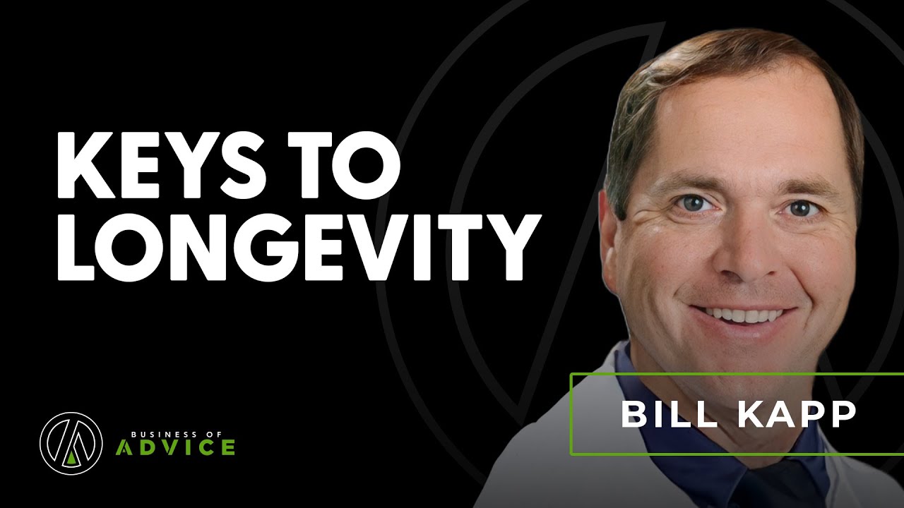 Ep. 74 – Dr. Bill Kapp: Keys to Longevity - YouTube