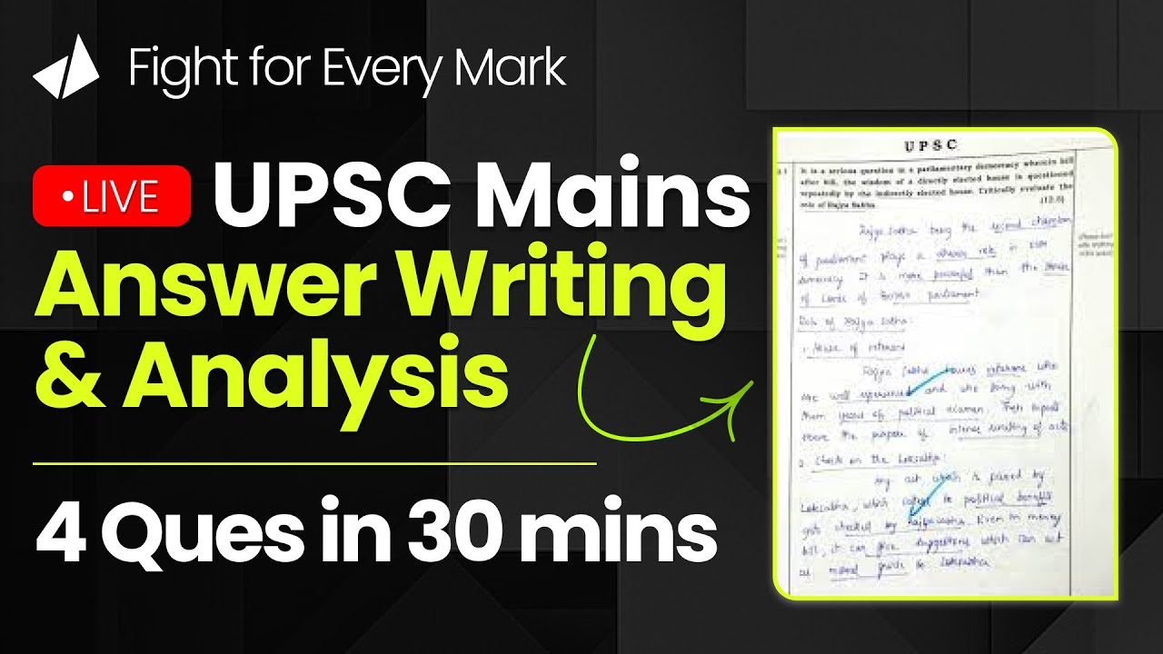 UPSC Mains LIVE Answer Writing | Approach, Structure, and Detailed ...