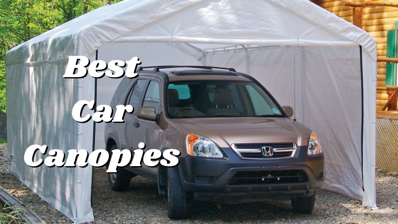 Top 10 Best Car Canopies - YouTube