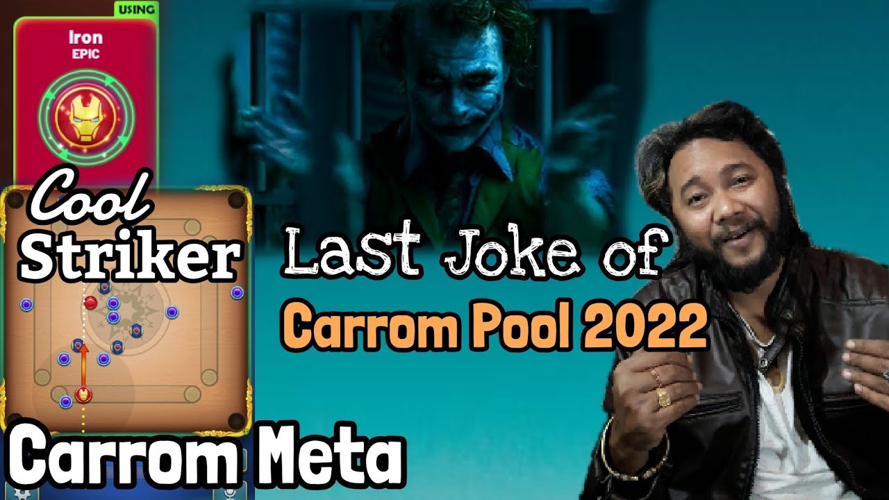 Last Joke Carrom Pool 2022 | Carrom Meta Strikers - YouTube