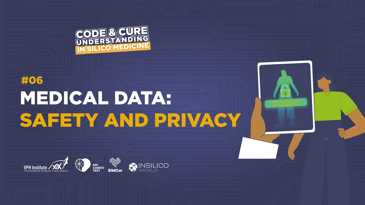 Episode 6: Medical data- Safety & Privacy - YouTube
