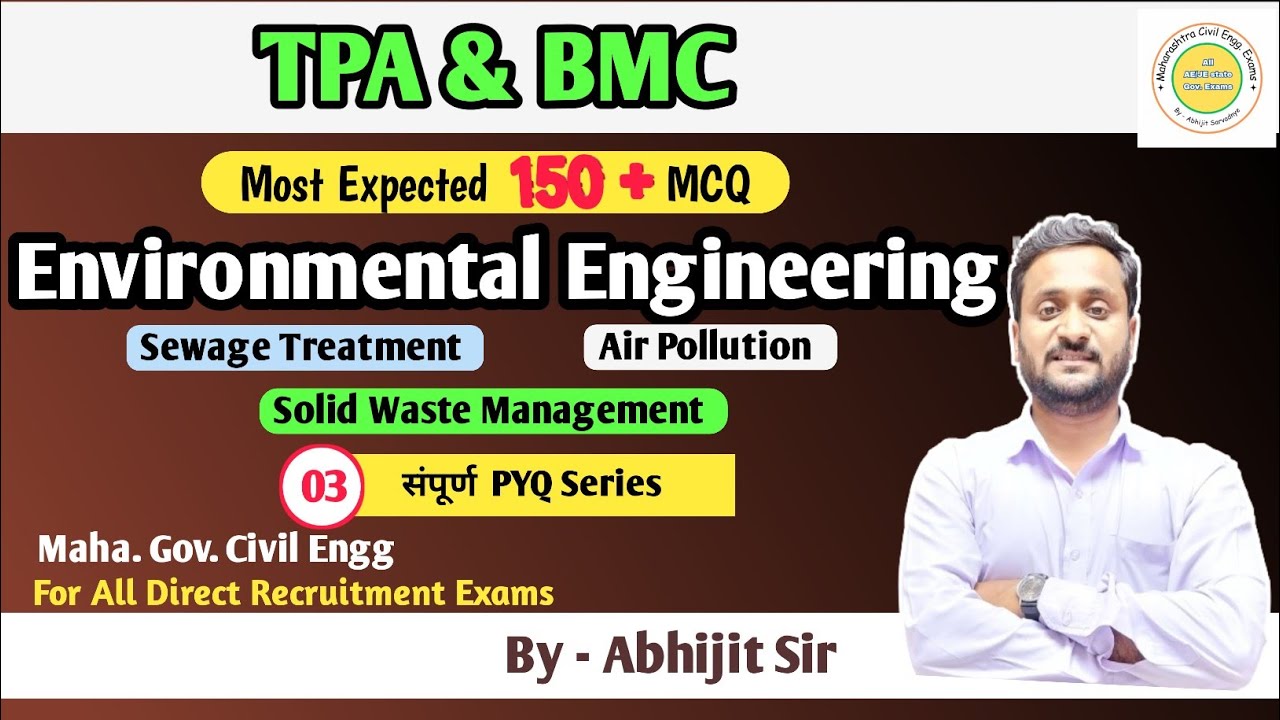 Environmental Engineering PYQ | Part 03 | TPA & BMC exam | Abhijit Sir ...