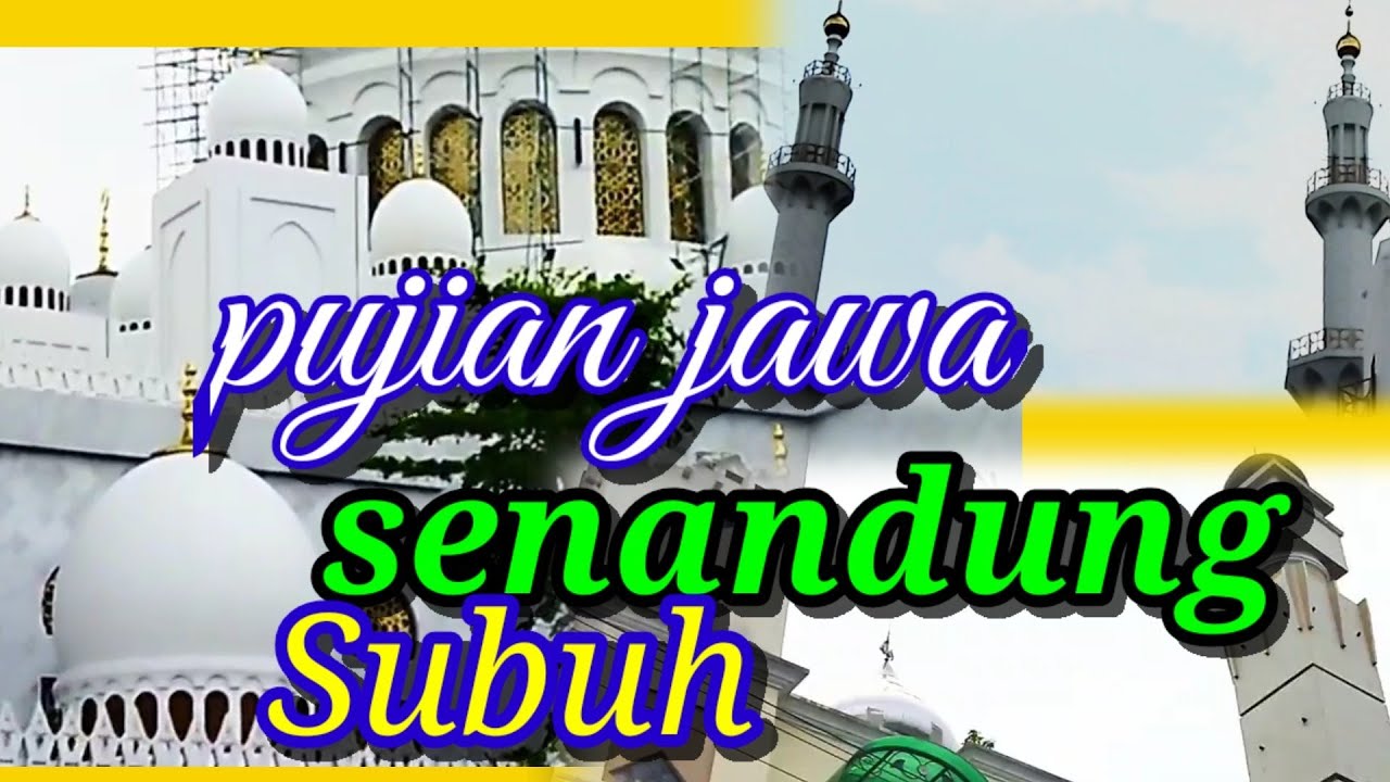 pujian jawa Senandung Subuh. @Kegiatan_agama - YouTube