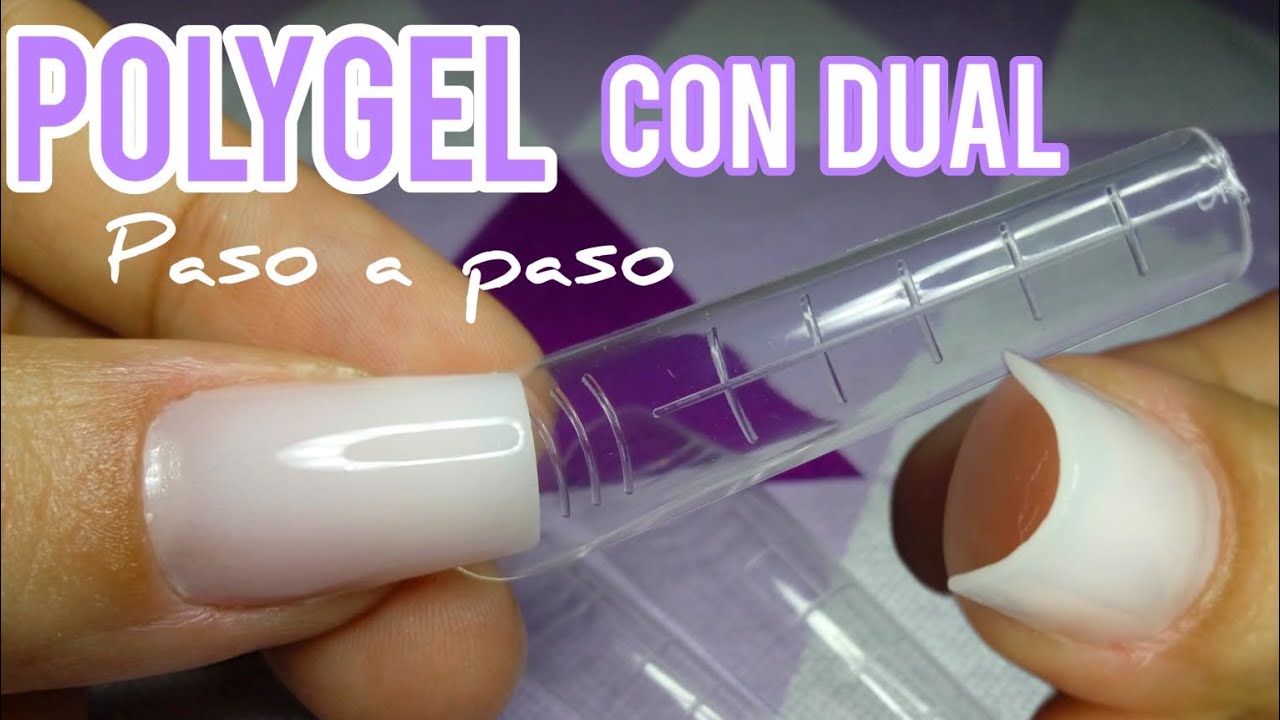 UÑAS DE POLYGEL CON MOLDE DUAL SYSTEM | POLYGEL PASO A PASO ...