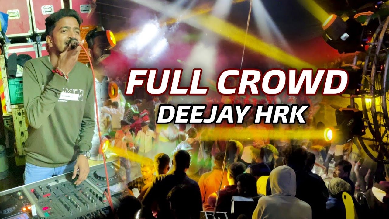 DJ HRK BIGGEST SHOW🔥 FULL CROWD - YouTube