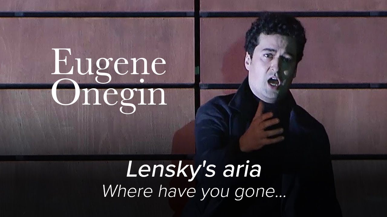 Lensky's aria – EUGENE ONEGIN Tchaikovsky – Deutsche Oper am Rhein - YouTube