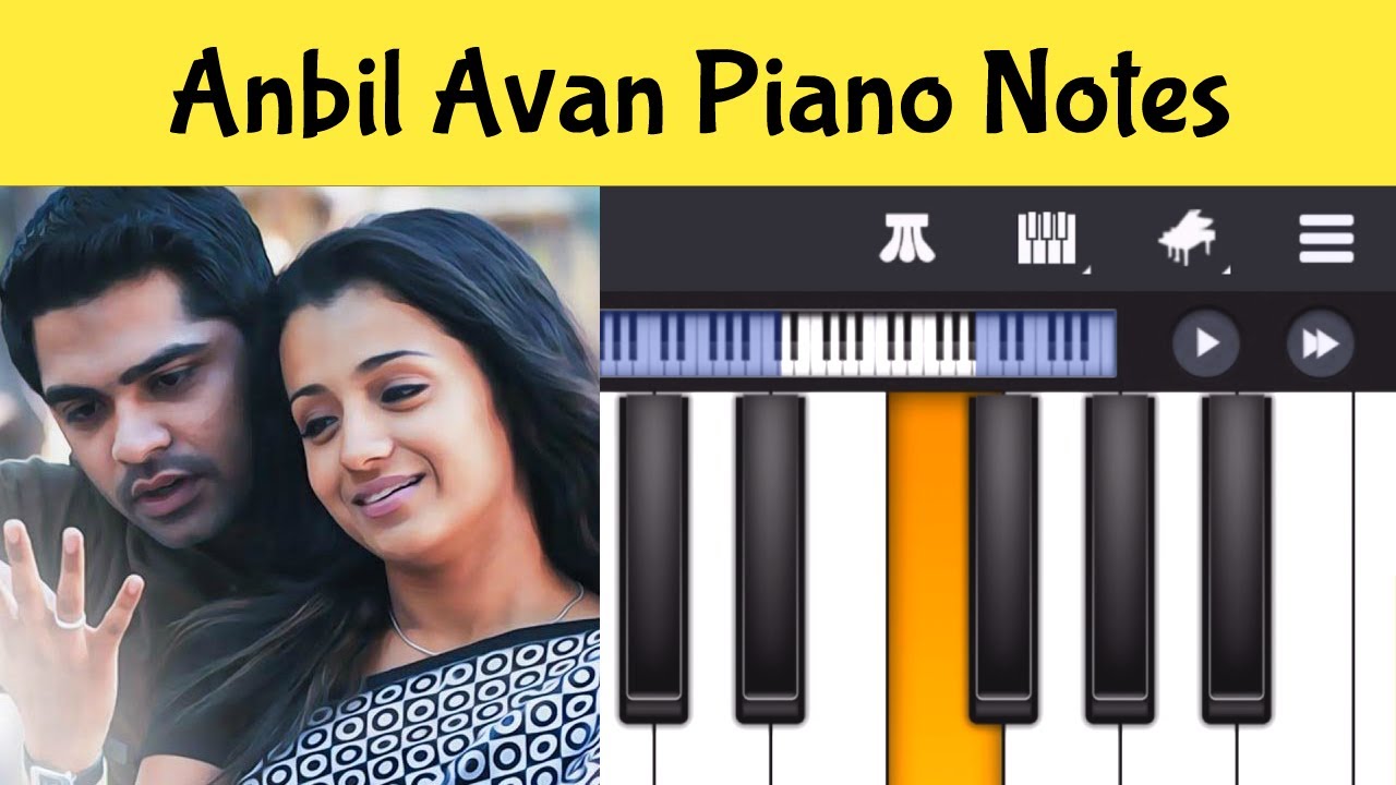 Anbil Avan | Vinnai Thaandi Varuvaaya | Perfect Piano Tamil Songs - YouTube