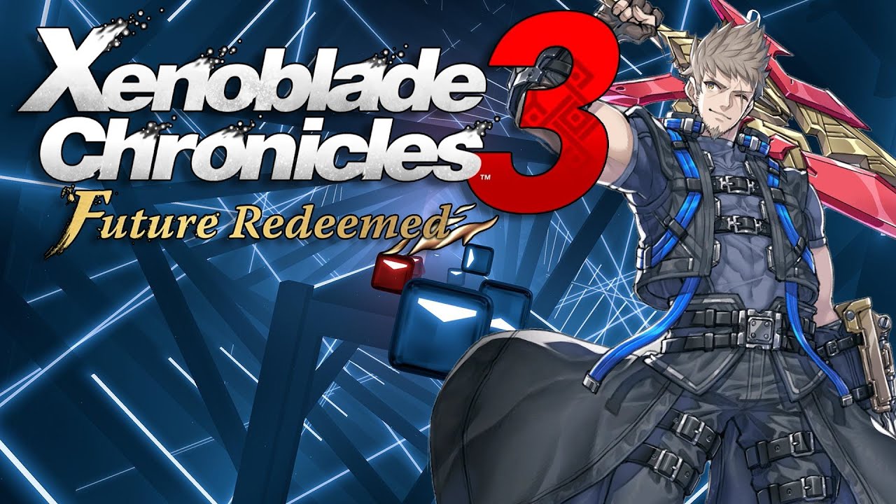 "New Battle!!!" - Xenoblade Chronicles 3: Future Redeemed - Beat Saber ...