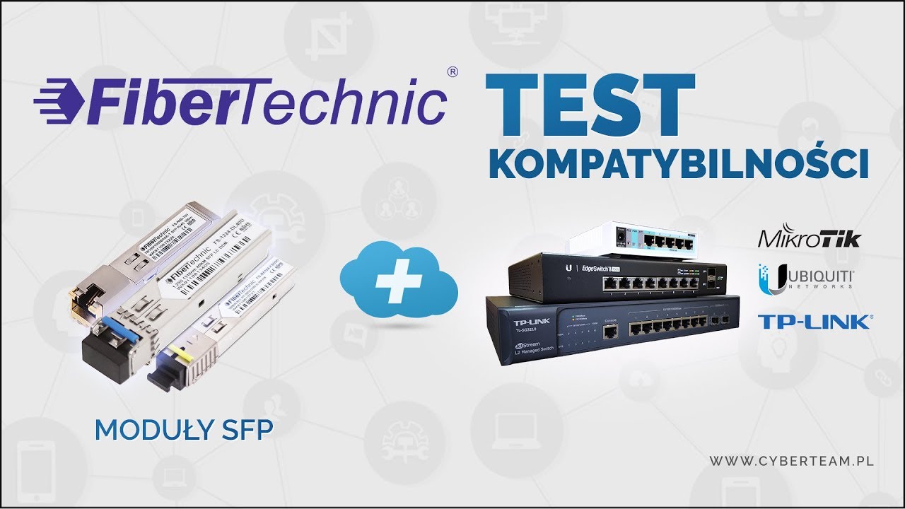 Moduły SFP FIBERTECHNIC - test kompatybilności - YouTube