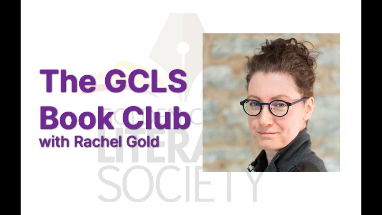The GCLS Bookclub with Rachel Gold - YouTube