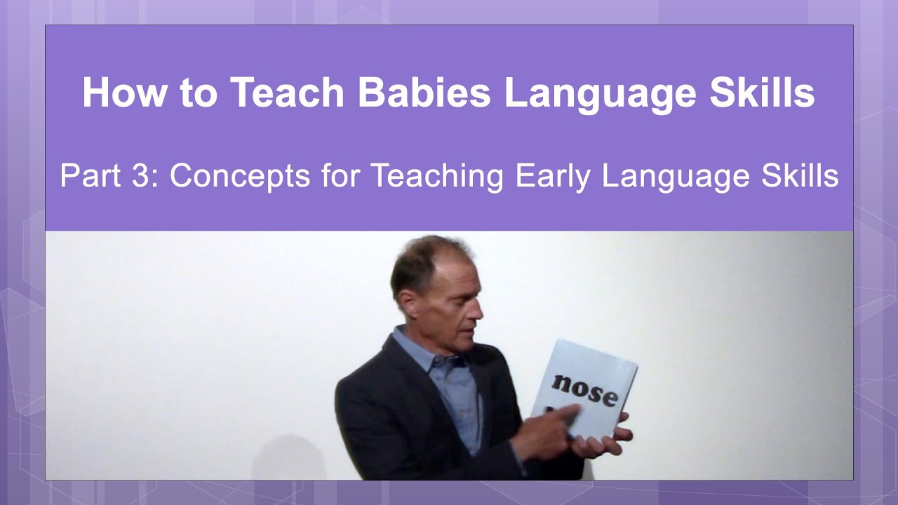 Dr. Titzer Part 3 of How to Teach Babies Language Skills: Clear ...