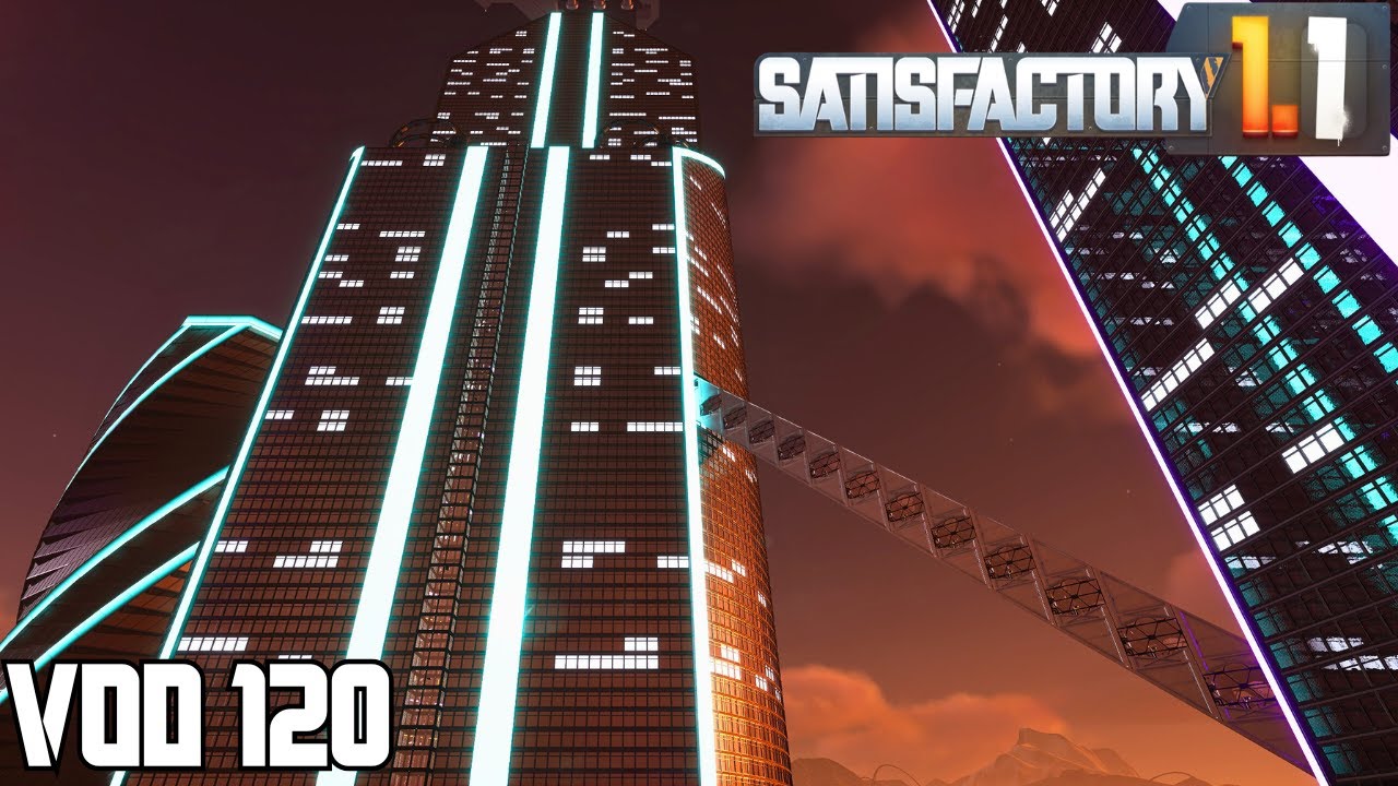 Sky Bridges In My Cyberpunk City | Satisfactory 1.1 - VOD 120 - YouTube
