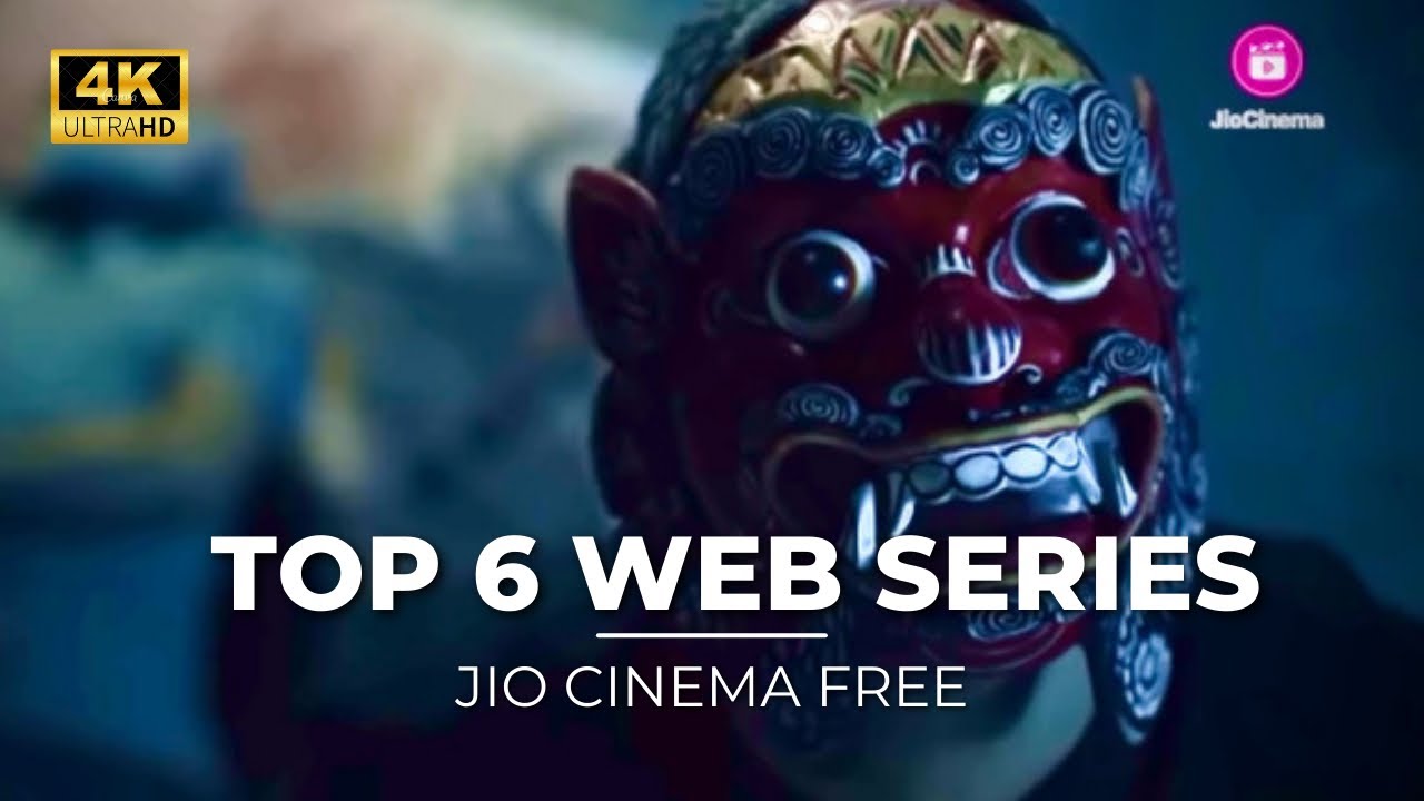 TOP 6 WEB SERIES JIO CINEMA FREE - YouTube